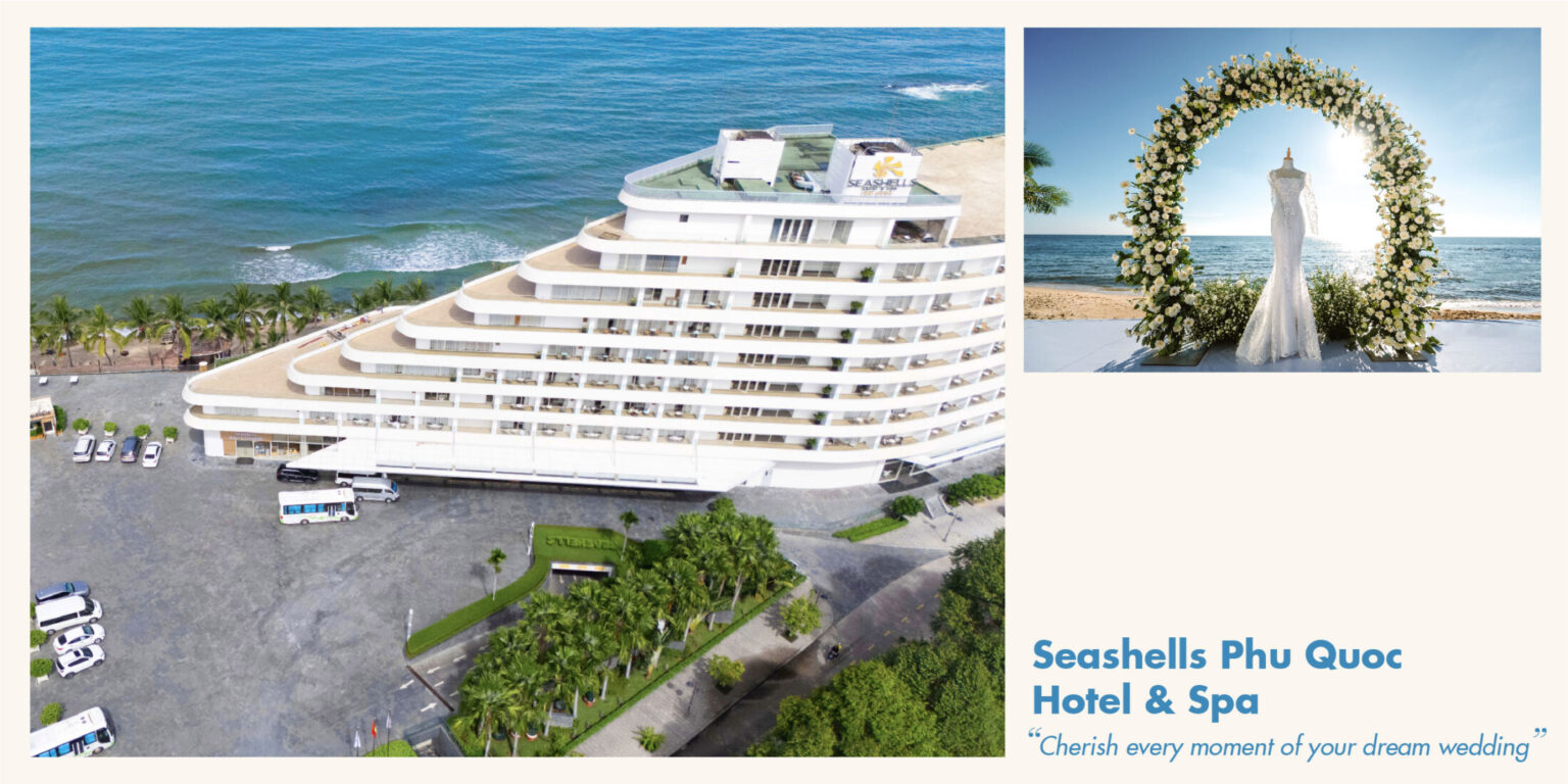 Cherish Every Moment of Your Dream Wedding at Seashells Phu Quoc Hotel & Spa